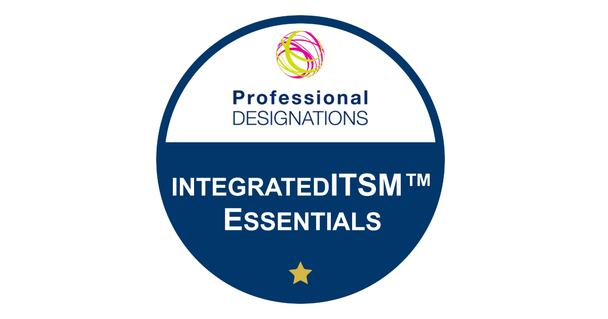integratedITSM™ Essentials - Professional Designations